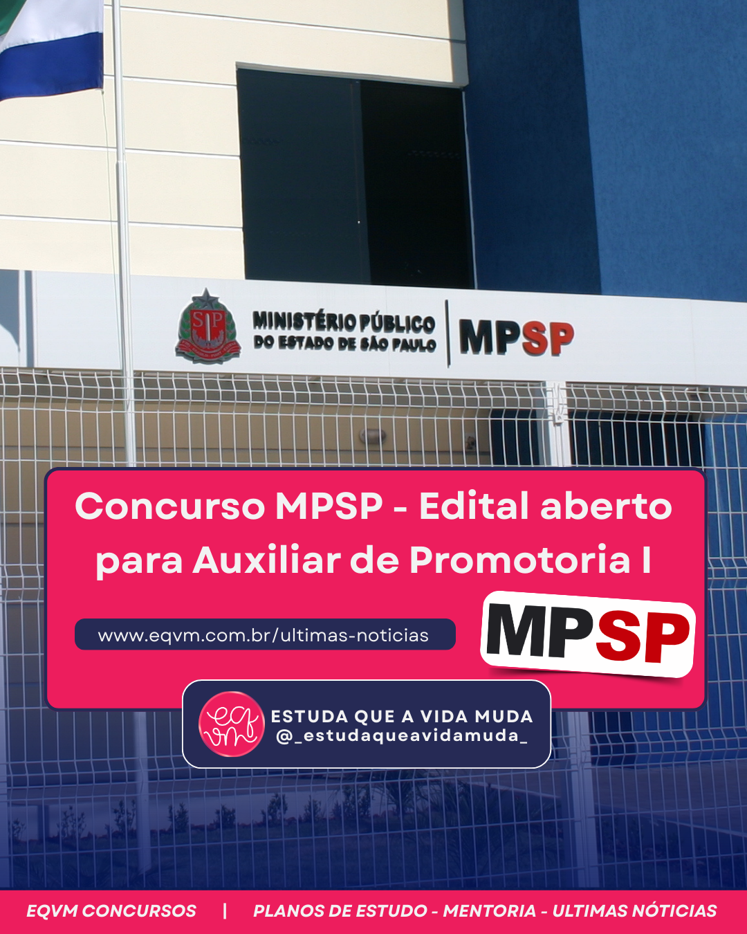 Concurso MPSP 2026: Edital publicado para Auxiliar de Promotoria I ...